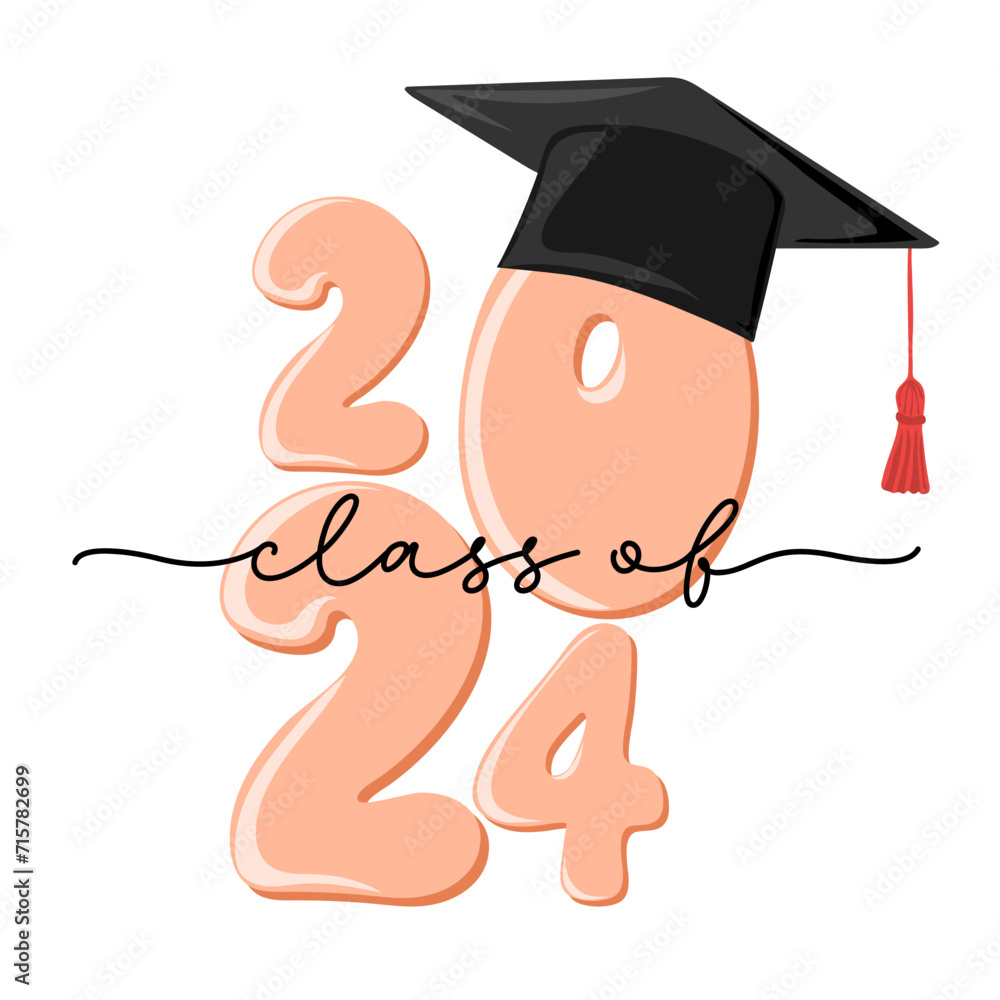 Class of 2024. Handwritten text with graduation cap. Template for ...