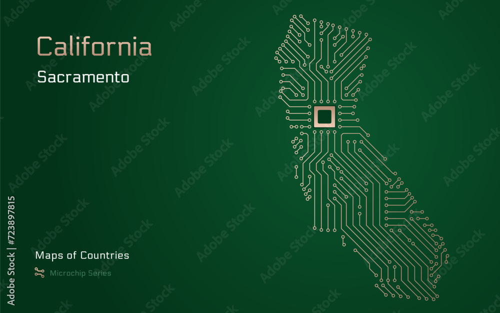 California Map with a capital of Sacramento Shown in a Microchip ...