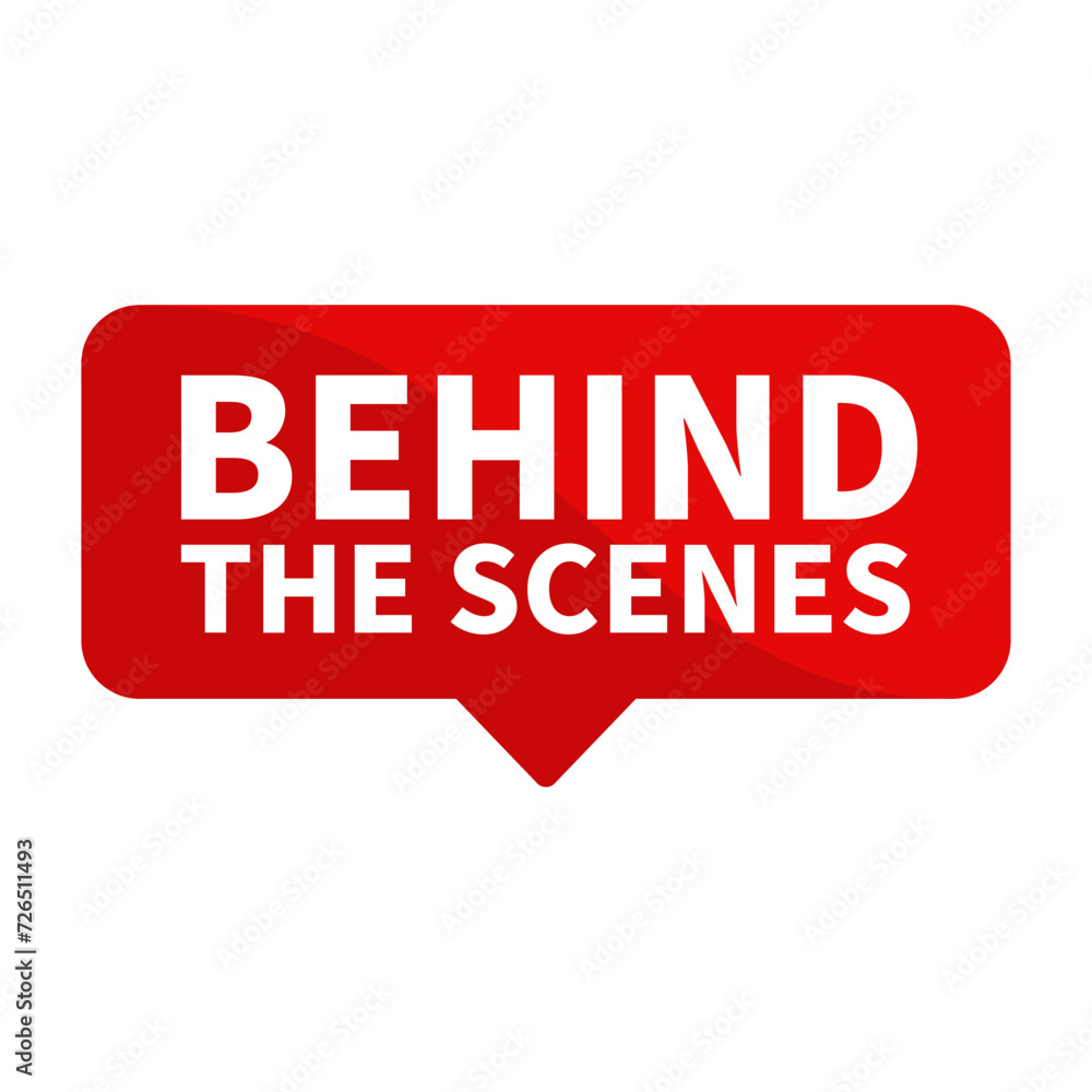 Behind The Scenes Text In Red Rectangle Shape For Sign Information ...