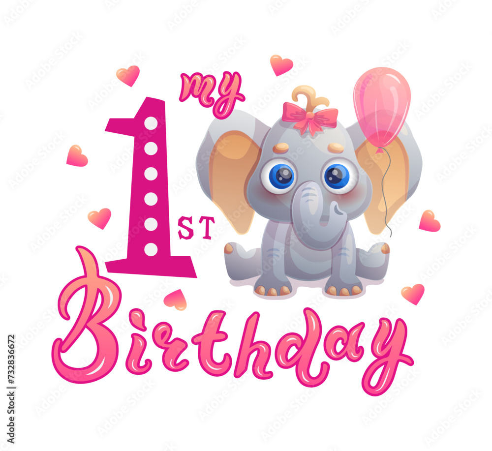 My 1st Birthday handwritten lettering with drawing cute elephant girl ...