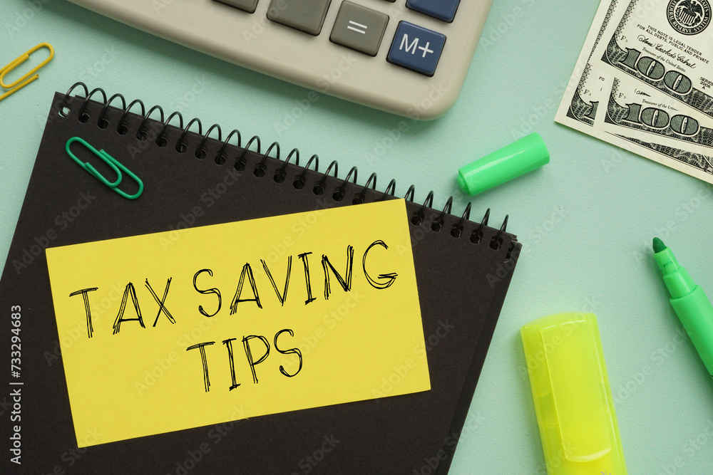 Tax saving tips are shown using the text Stock Photo | Adobe Stock