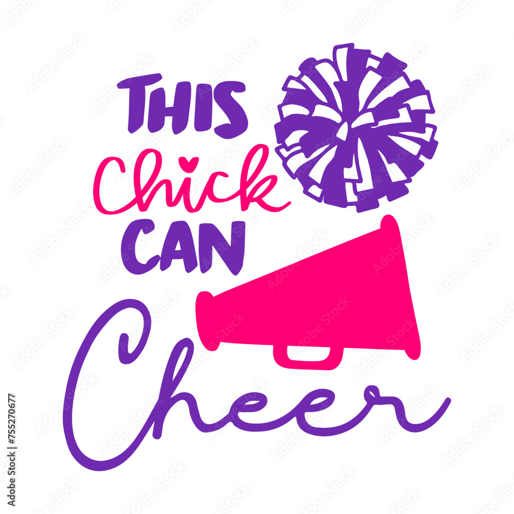 Стоковий вектор This Chick Can Cheer svg eps dxf png cutting files for ...