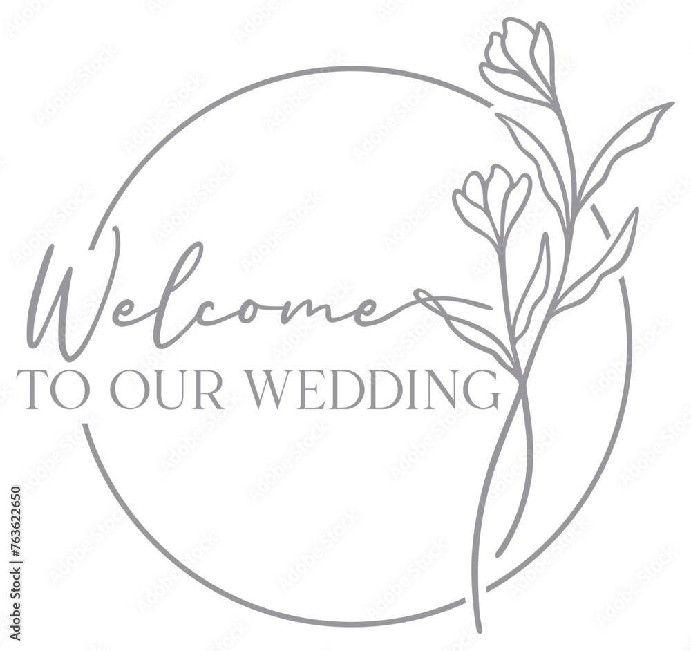 Welcome To Our Wedding Graphic | Floral Circle Line Art Frame | Elegant ...