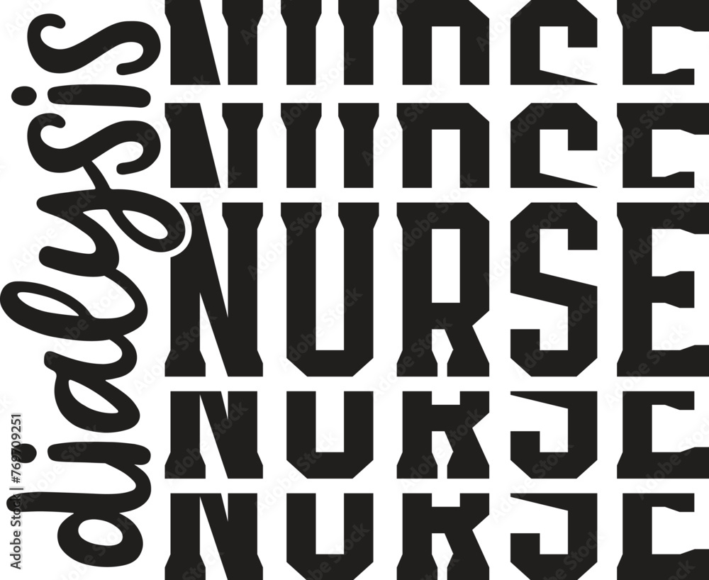 Dialysis Vector, Dialysis Nurse Quote, Dialysis Tech Illustration ...