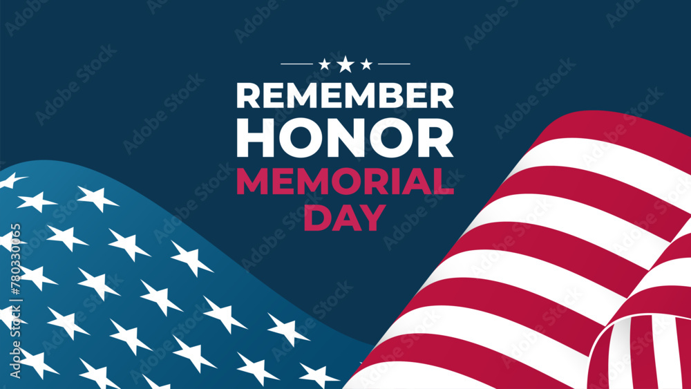 Remember and Honor. US Memorial Day celebration banner. National flag ...