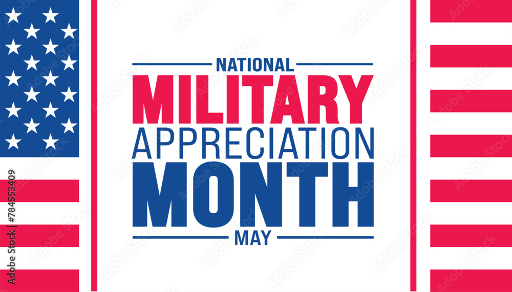 May is National Military Appreciation Month background template ...