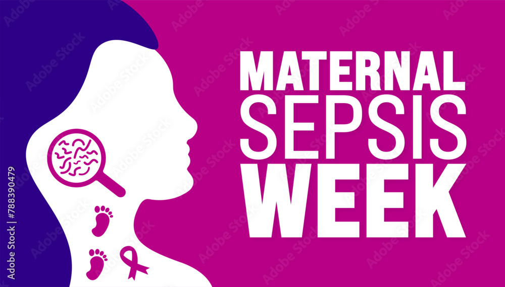 May is Maternal Sepsis Week background template. Holiday concept. use ...