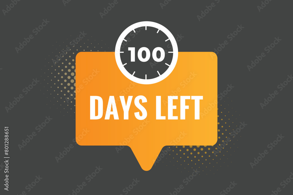 100 days to go countdown template. 100 day Countdown left days banner ...