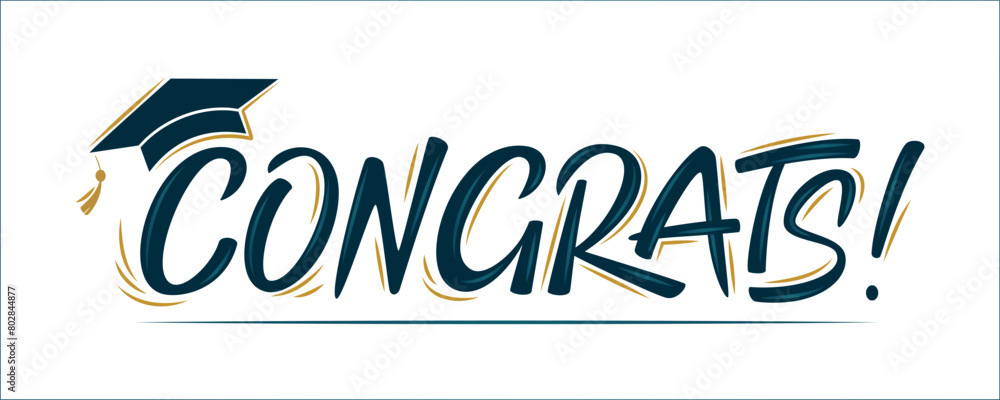 Congrats Greeting sign with academic cap. Congrats Graduates ...