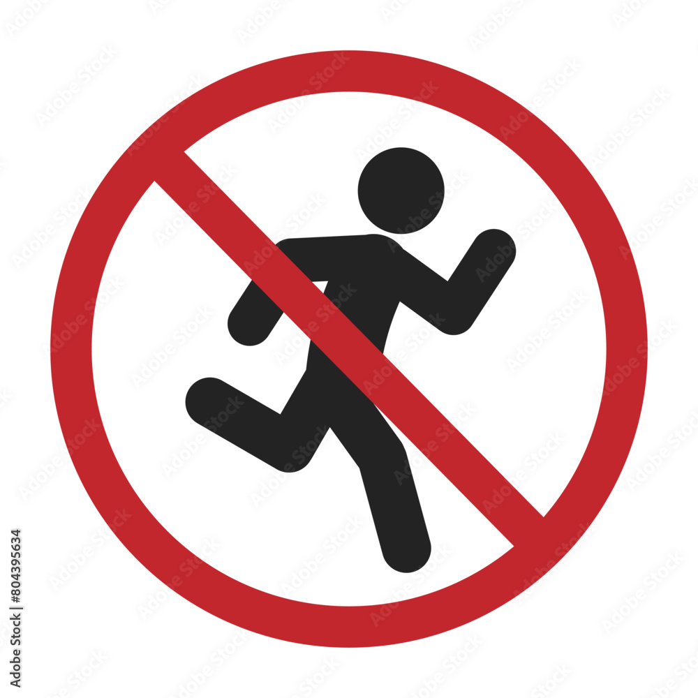 Isolated pictogram sign of do not running, please walk, run prohibition ...