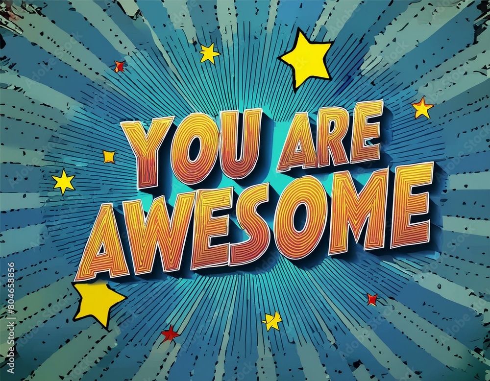 you are awesome, letter, lettering, abc, text, congratulation, cool ...