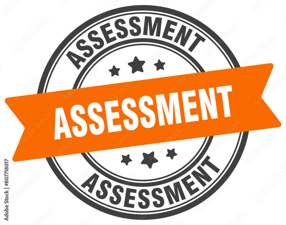 assessment stamp. assessment label on transparent background. round ...
