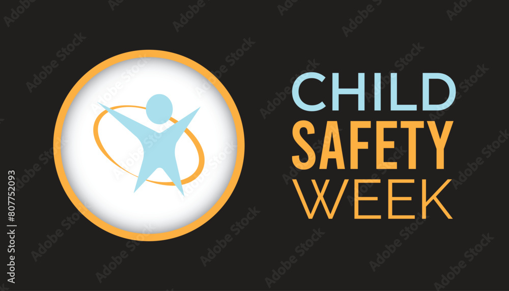 Child Safety Week observed every year in June. Template for background ...
