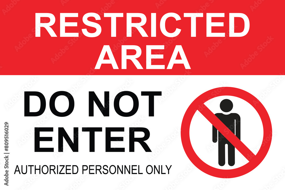 Restricted area authorized personnel only sign. printable warning ...