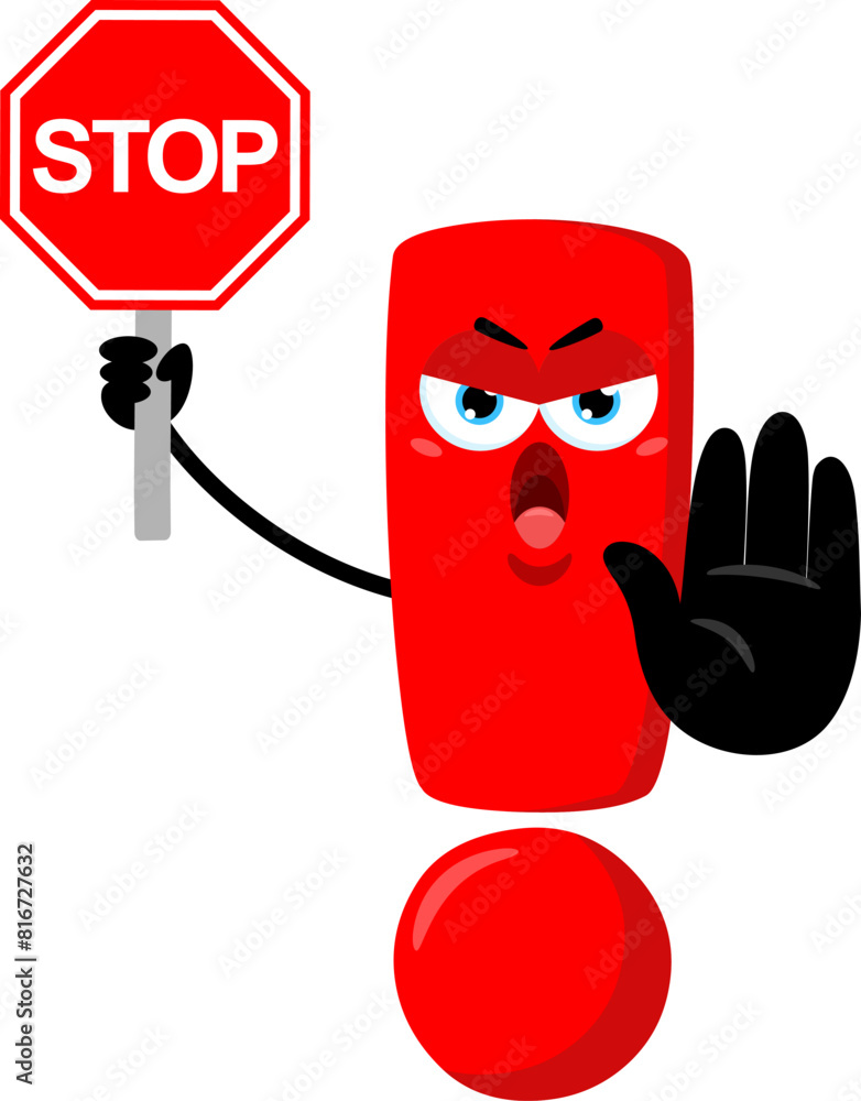 Angry Red Exclamation Mark Cartoon Character Holding A Stop Sign ...