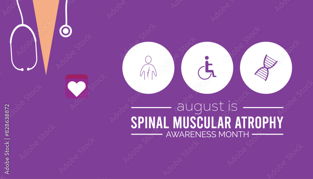 Spinal Muscular Atrophy Awareness Month is observed every year on ...