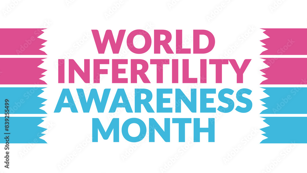 World Infertility Awareness Month text on White background with side ...