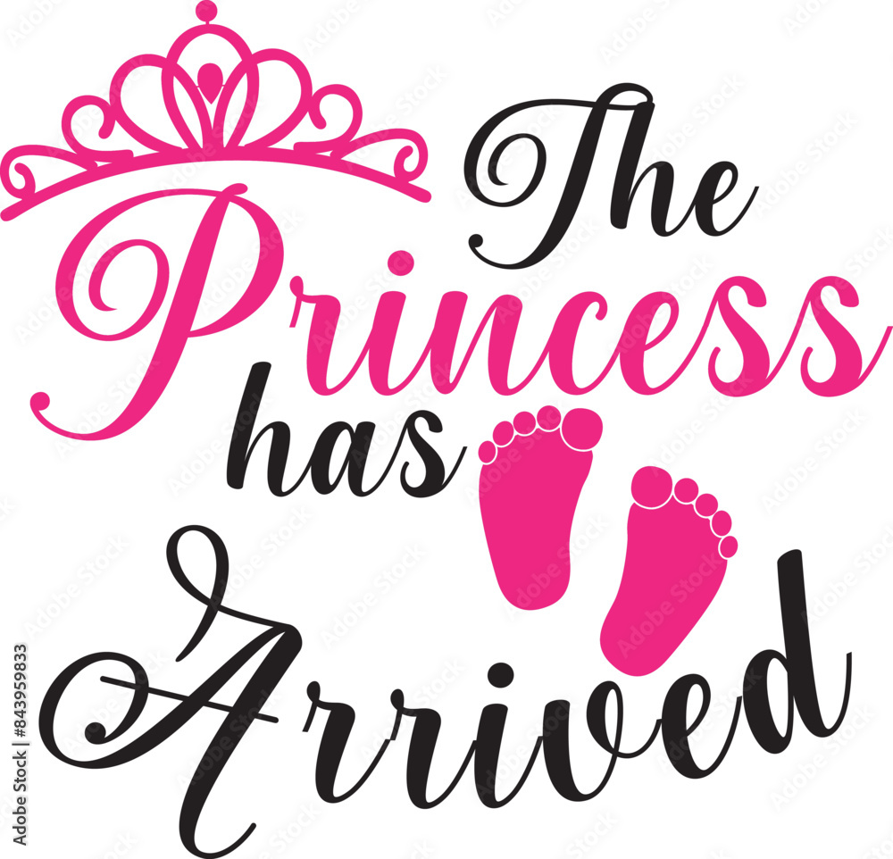 The Princess has Arrived SVG Cut File for Cricut and Silhouette, EPS ...