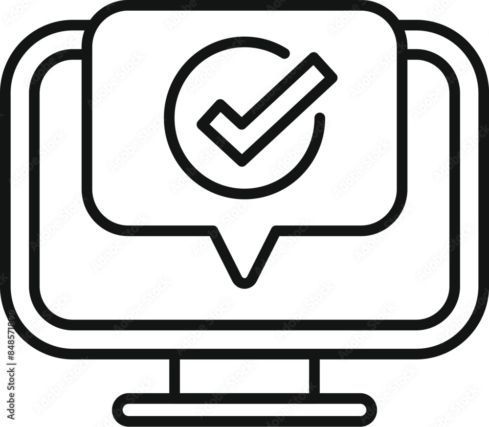 Computer screen displaying a speech bubble with a check mark, symbolizing online approval or ...