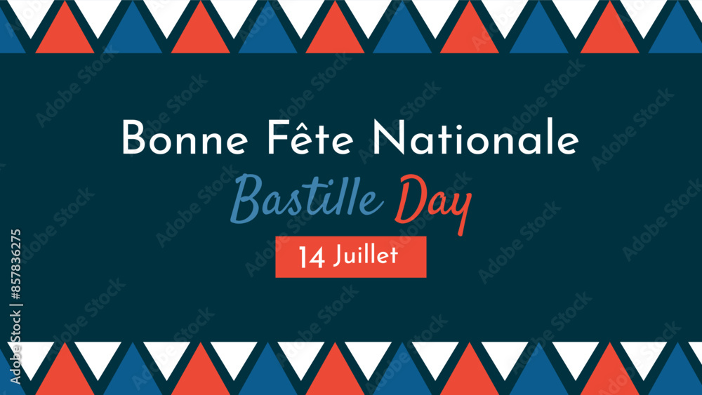 Vector de Stock Bonne Fete Nationale, 14 Juillet (French Translation ...