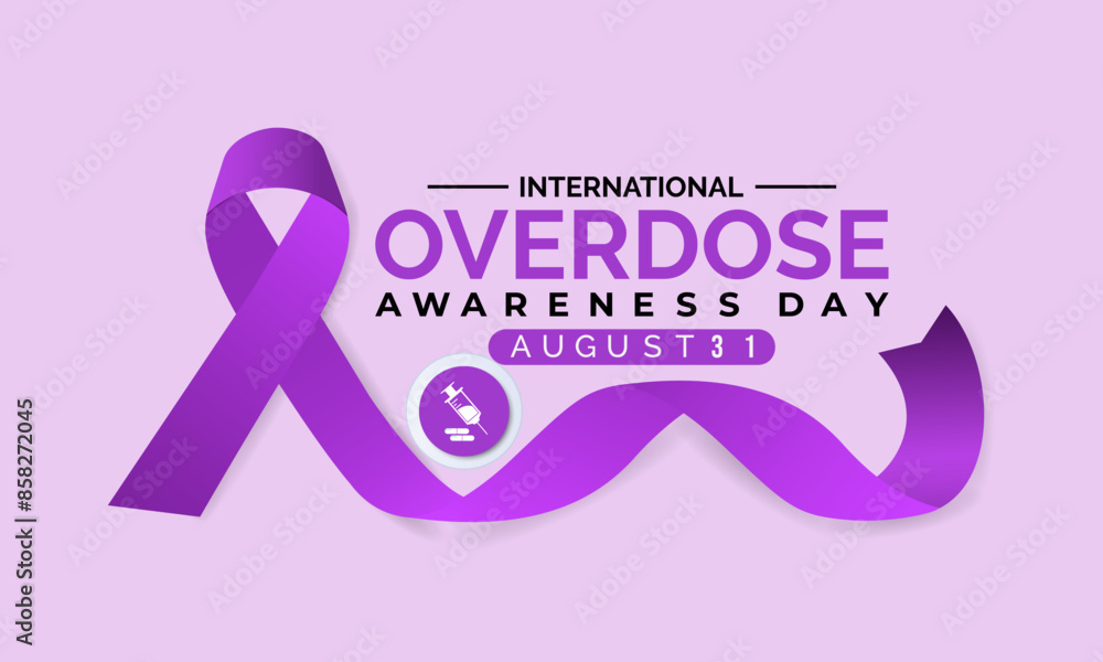 Overdose awareness day is observed every year on August 31. Banner ...