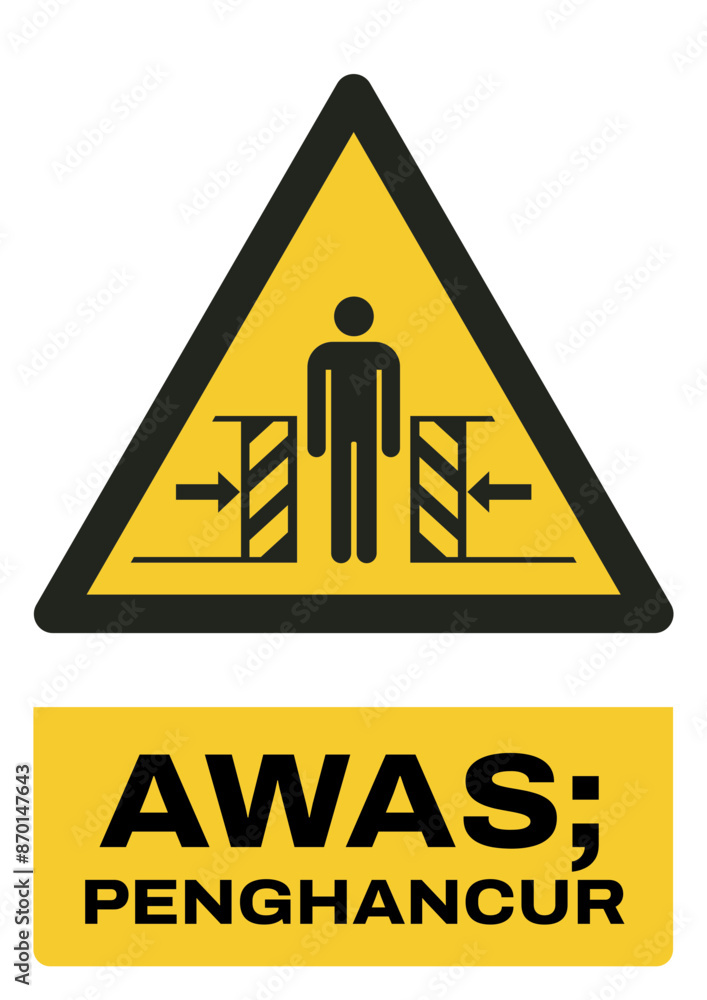 ISO warning safety signs in indonesian_awas; penghancur size a4/a3/a2 ...