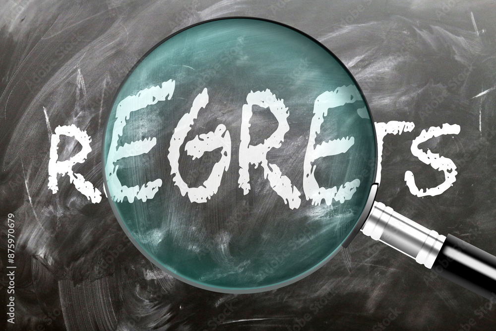 Regrets - learn, study and inspect it. Taking a closer look at regrets ...