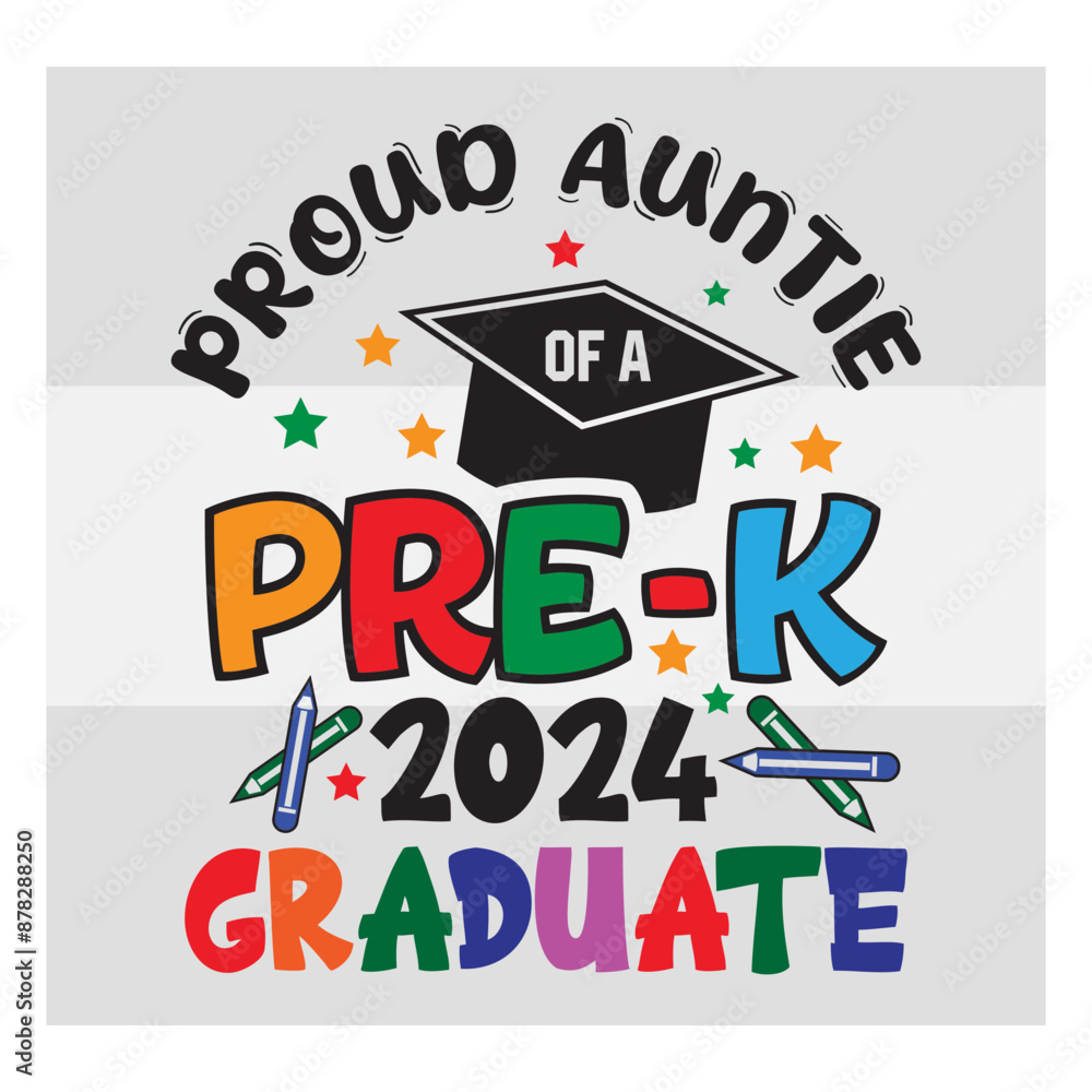 Pre-K Graduate Svg, Proud Auntie Of A Pre-K 2024 Graduate Svg ...