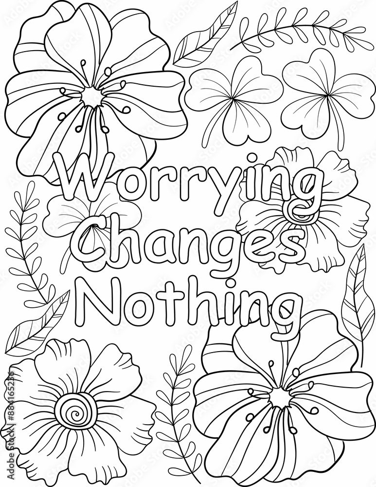 Printable floral coloring page for kids and adults with motivational ...