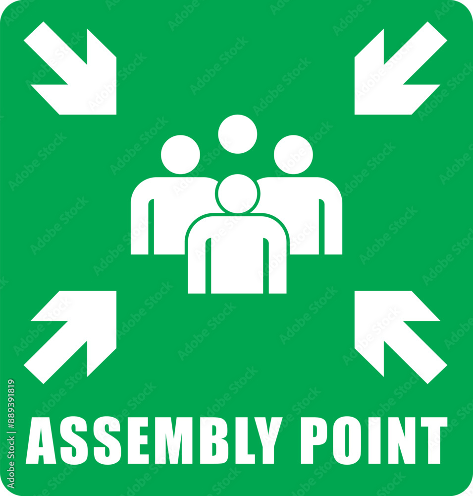 Emergency evacuation assembly point sign, green color. safety warning ...