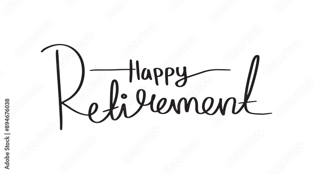 hand drawn Happy Retirement. line art of happy retirement word Stock ...