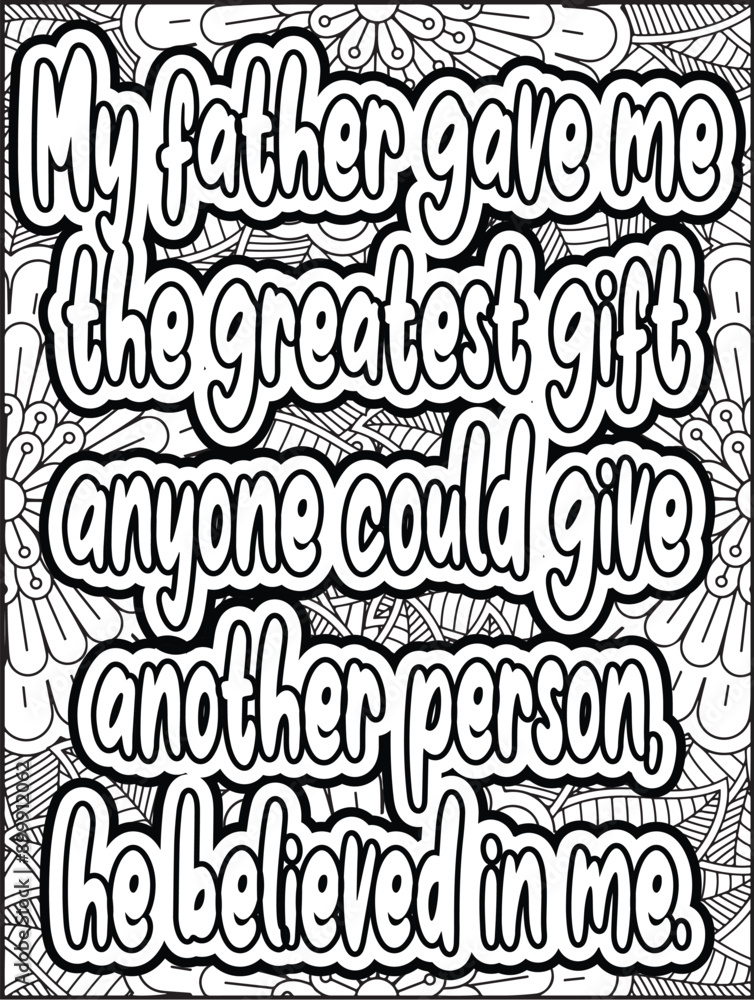 Father Quotes coloring page. Dad Quotes, adult colouring Page ...