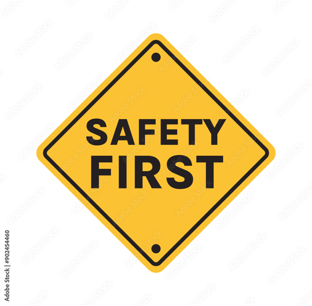 Safety first signboard and first sign, work, safety, caution work ...