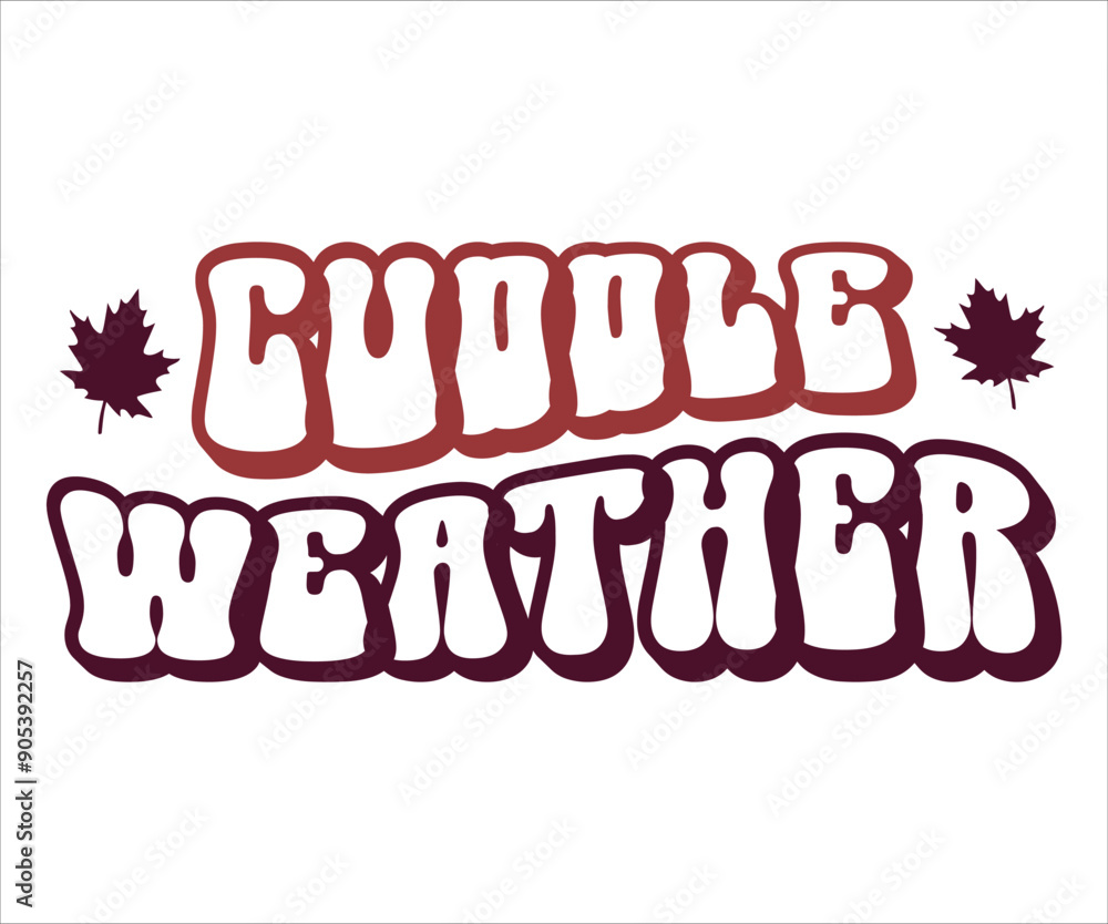 Image vectorielle Stock Cuddle Weather Retro Svg,Says Svg,Funny Svg ...