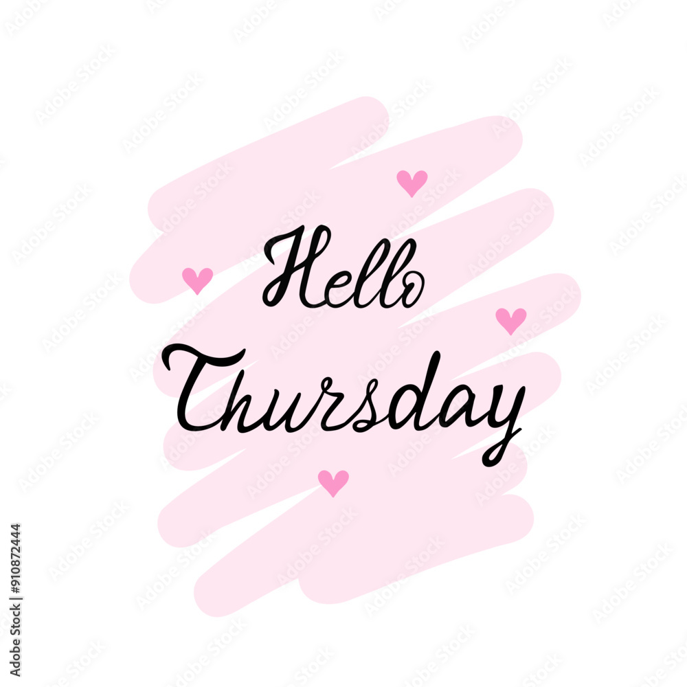 Hello Thursday, Day of week. Vector Illustration for printing ...