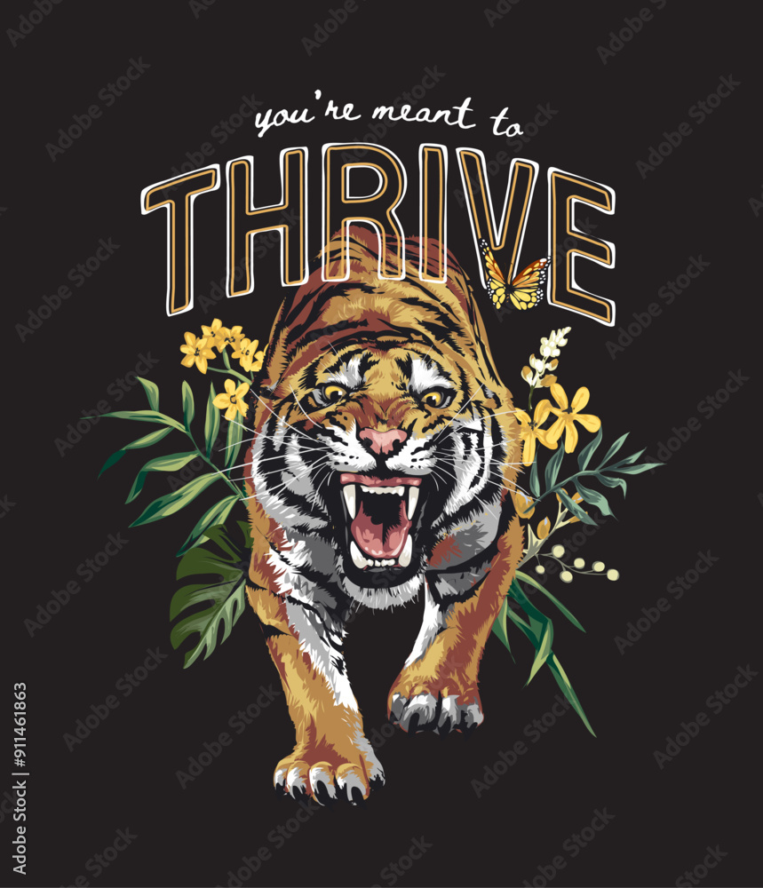 thrive slogan with tiger and wild flowers vector illustration on black ...