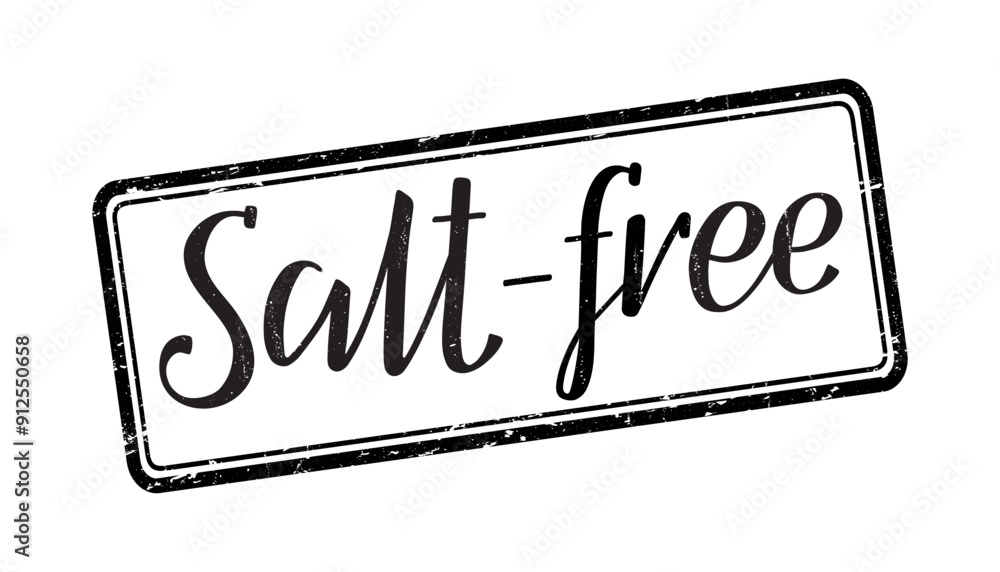 Salt-free. Stamp with hand lettering. Inscription in English. Black ...