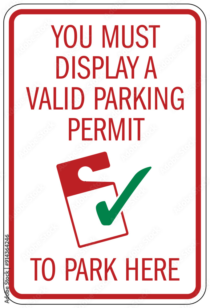 Parking permit signs you must display a valid parking permit to park ...