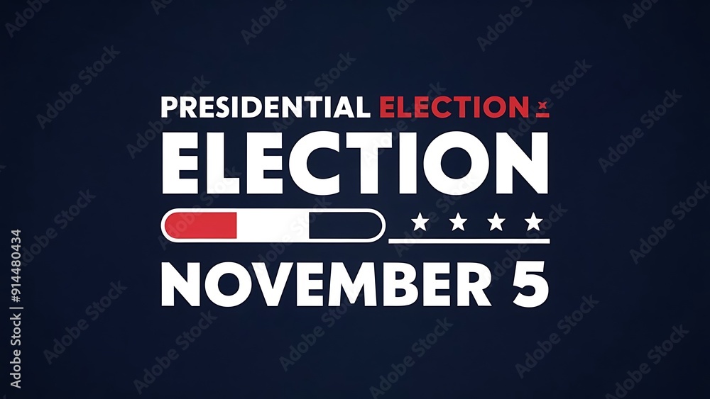 2024 US election, PRESIDENTIAL ELECTION 2024 NOVEMBER 5 along with a ...