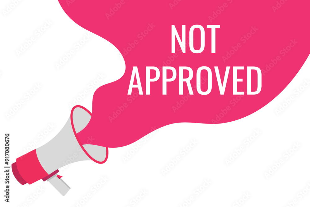 not approved button, banner, label, template for website. not approved ...