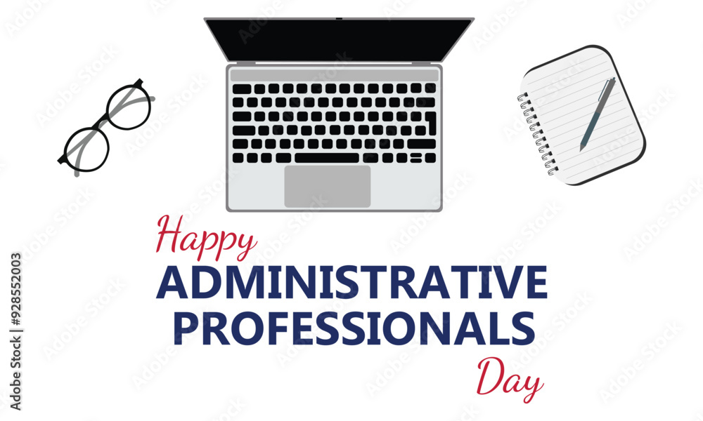 Happy Administrative Professionals Day, Secretaries Day or Admin Day ...