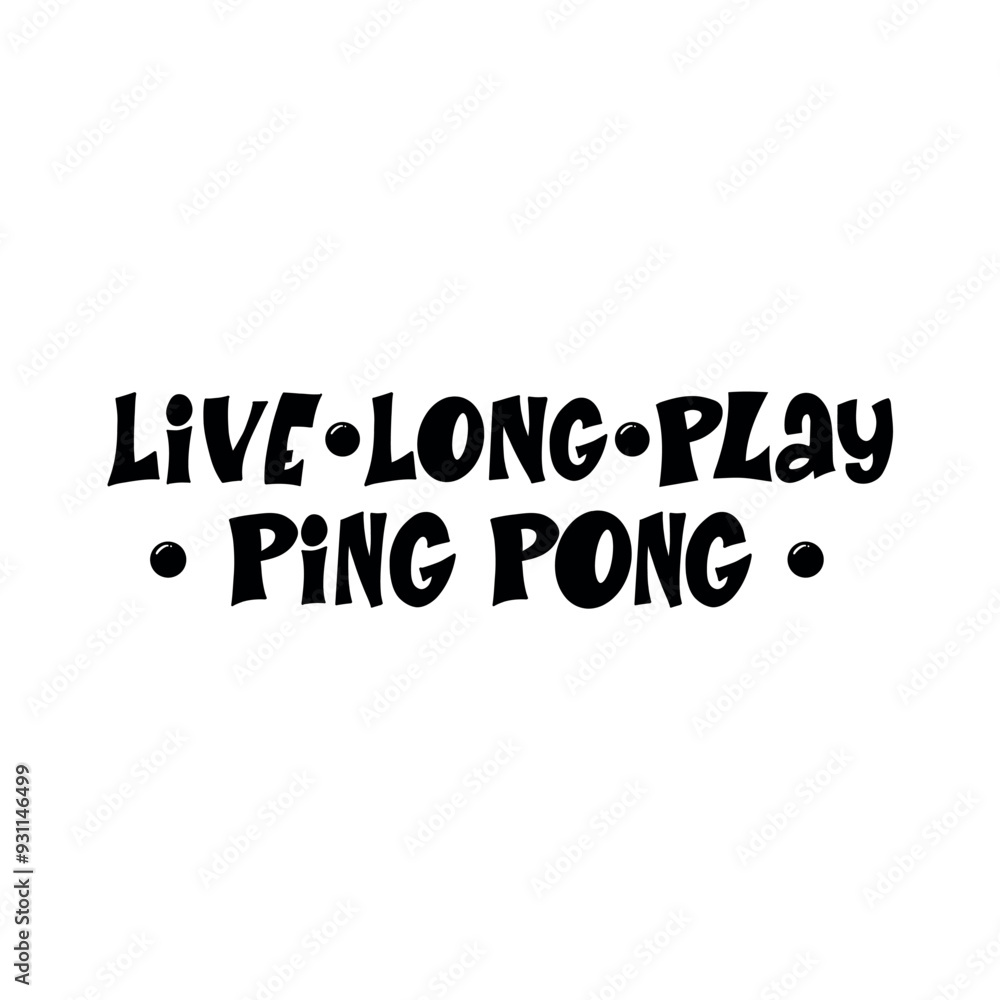 Ping pong phrases. Hand drawn illustration. Stylized lettering sport ...