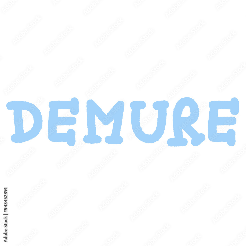 DEMURE letters for font, typography, calligraphy, text, message, women ...