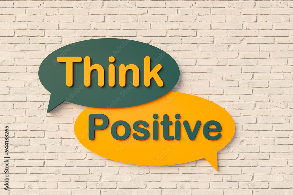 Think positive. Cartoon speech bubble in yellow and dark green, brick ...