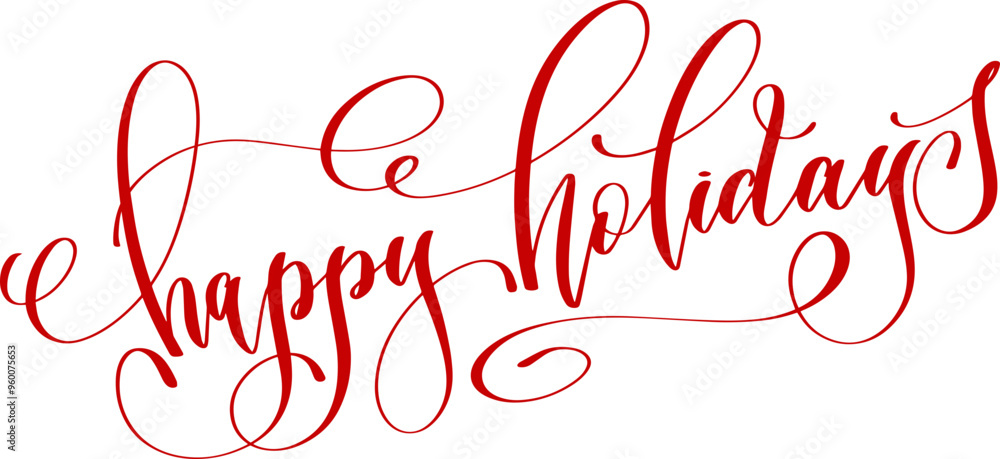 happy holidays - hand lettering inscription calligraphy vector ...