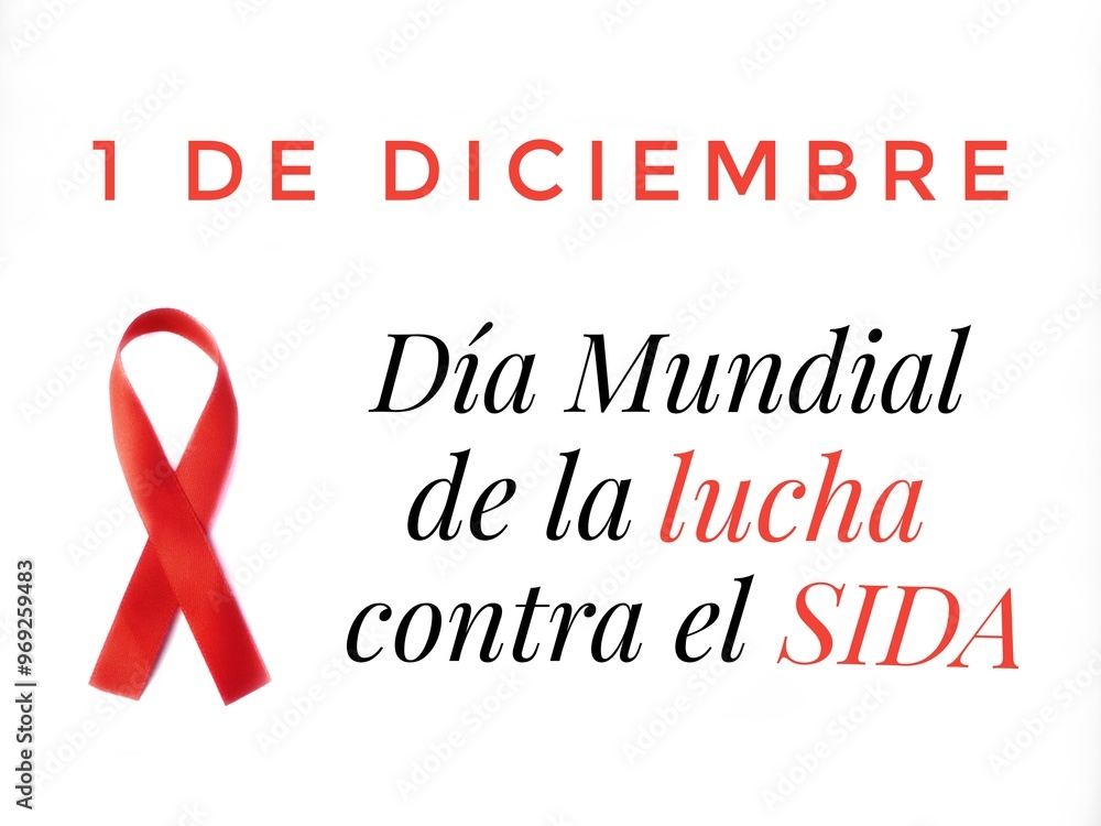 Spanish poster for the world AIDS day with the text "Día Mundial de la ...