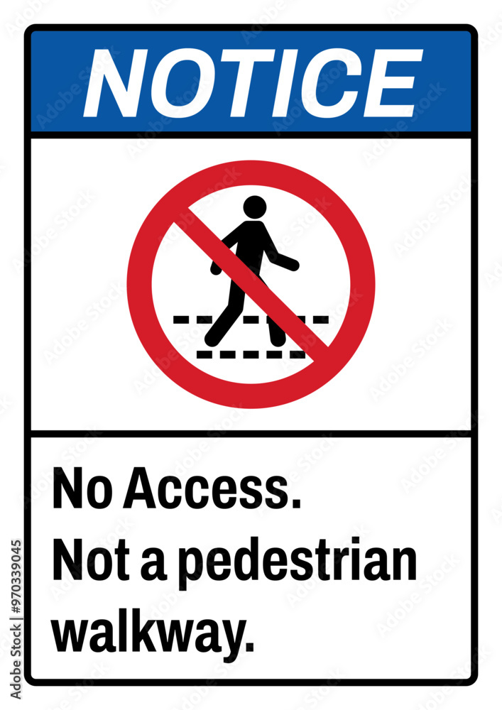 Vector de Stock ANSI notice safety signs_no access, not a pedestrian ...