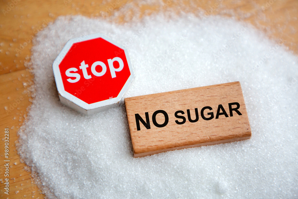 Stop sweet and No sugar concept; Stop sign on sugar, diet and unhealthy ...