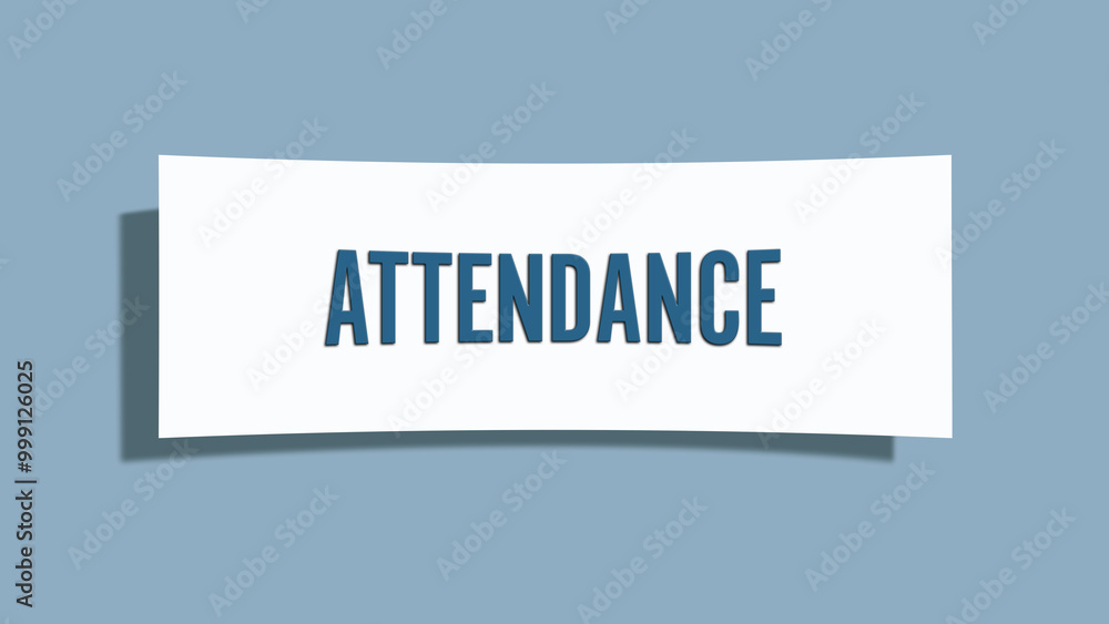 Attendance.. A card isolated on blue background. Stock Illustration ...