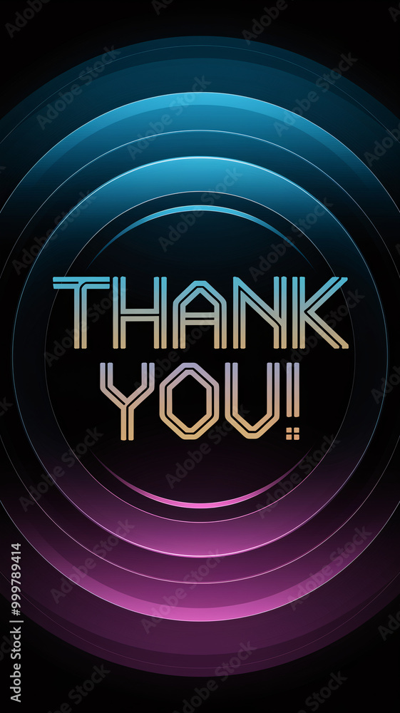"Thank You!" in futuristic font with gradient colors, surrounded by ...